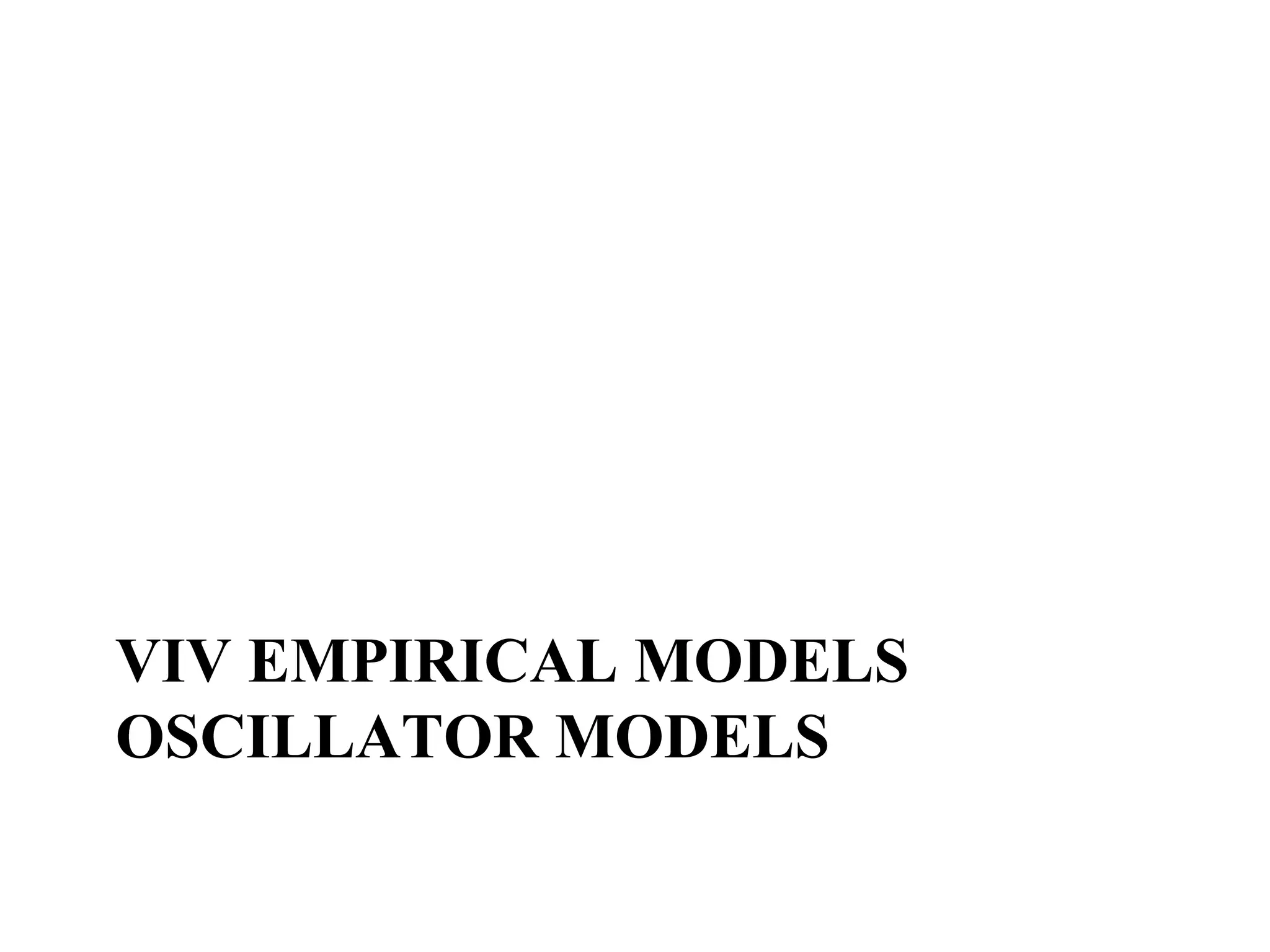 VIV Time Domain - Milan Wake Oscillator Model | PDF