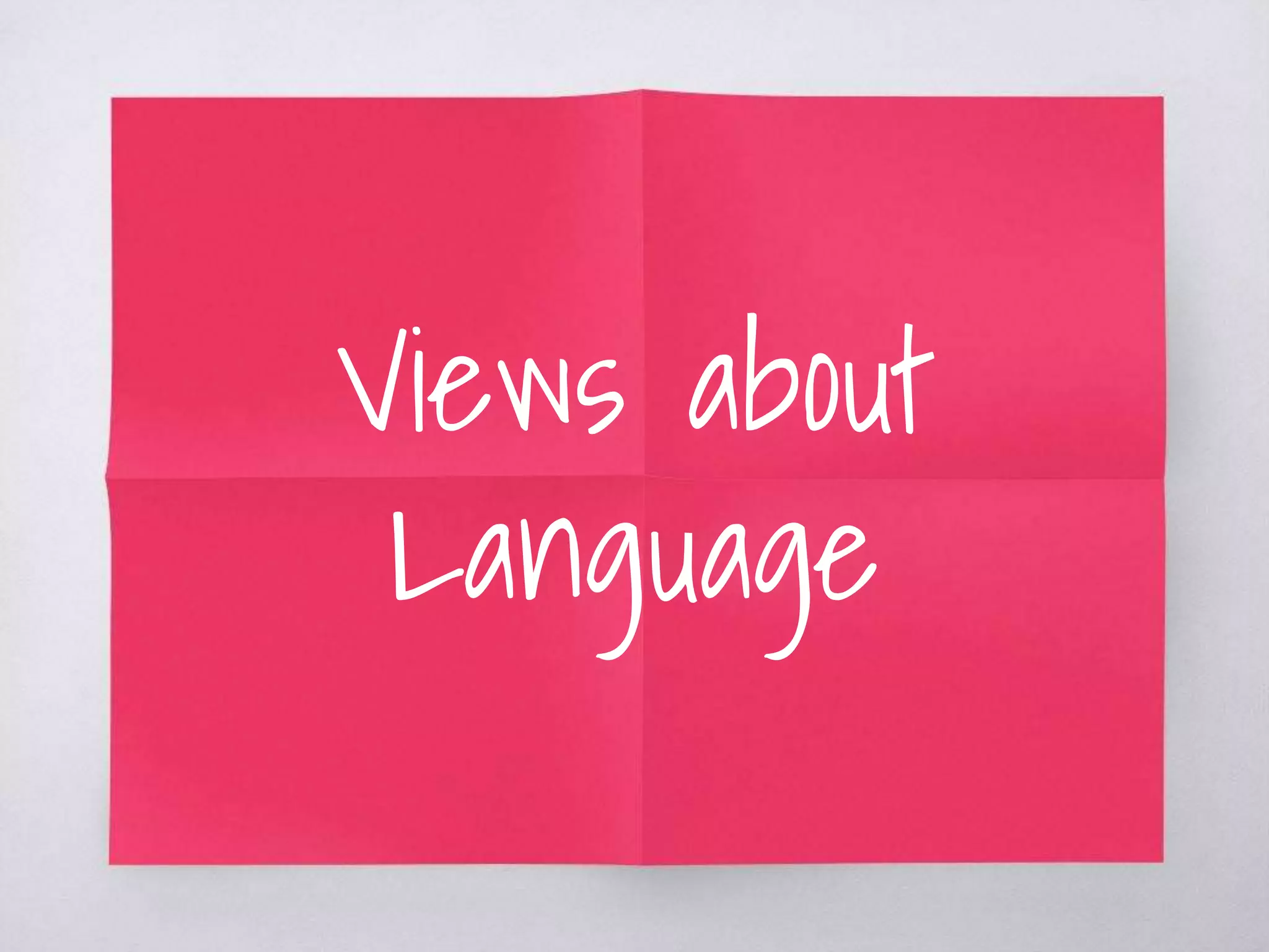 Views about language | PPTX