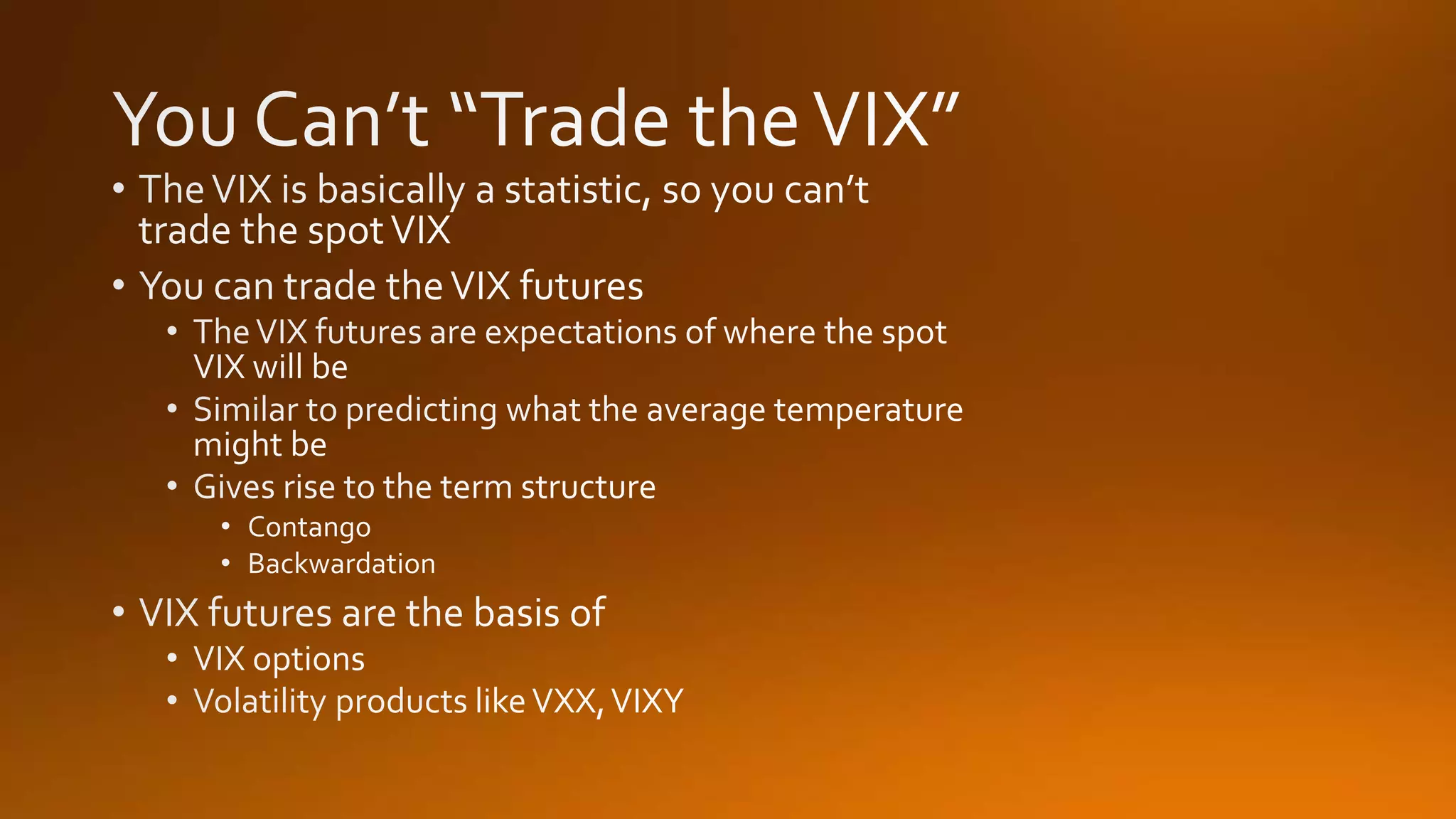 "Trading the VIX" | PPT
