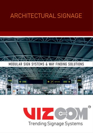 Vizcom Modular Signage Systems,Architectural Signage,Way Finding ...