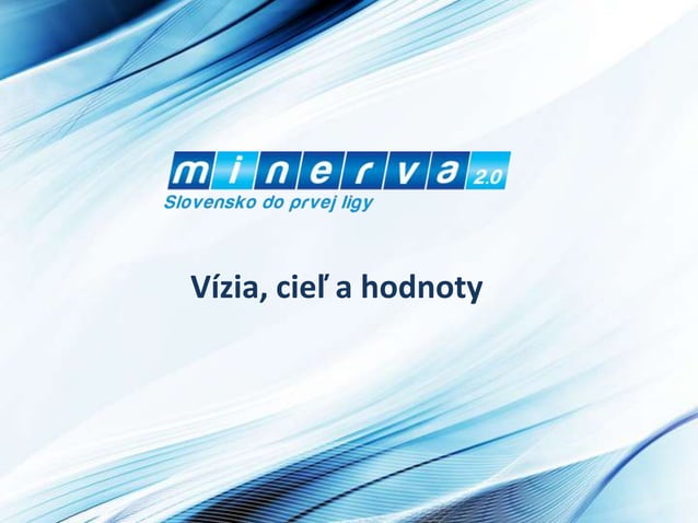 Vizia, hodnoty, ciele | PPT