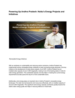 Powering Up Andhra Pradesh: Naidu's Energy Projects and Initiatives | PDF