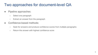 Vjai paper reading201808-acl18-simple-and_effective multi-paragraph reading comprehension | PPT