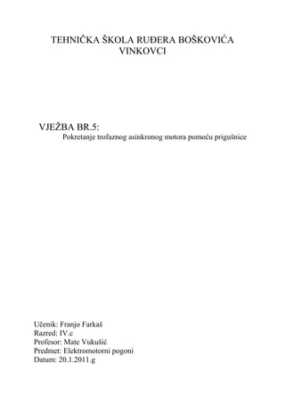 Vj br5 pokretanje trof asin mot pomocu prigusnice | PDF
