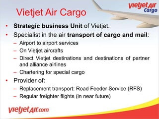 VietJetAir Cargo Grand Opening | PPTX