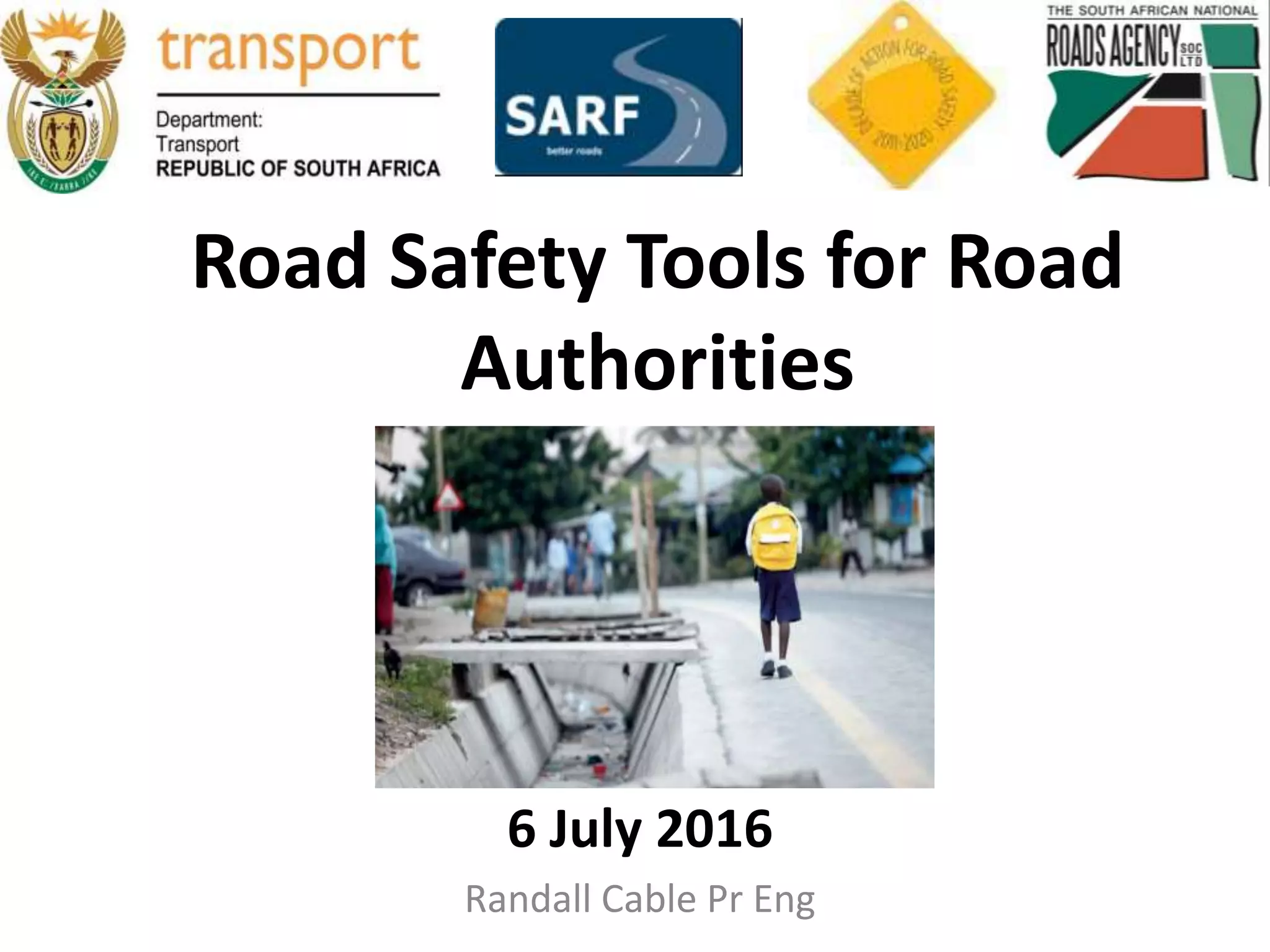 Road safety tools for authorities | PPTX
