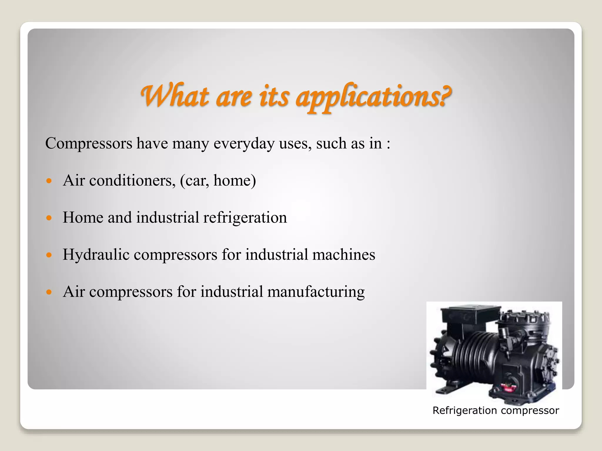 Compressors system Designing 919825024651 | PPTX