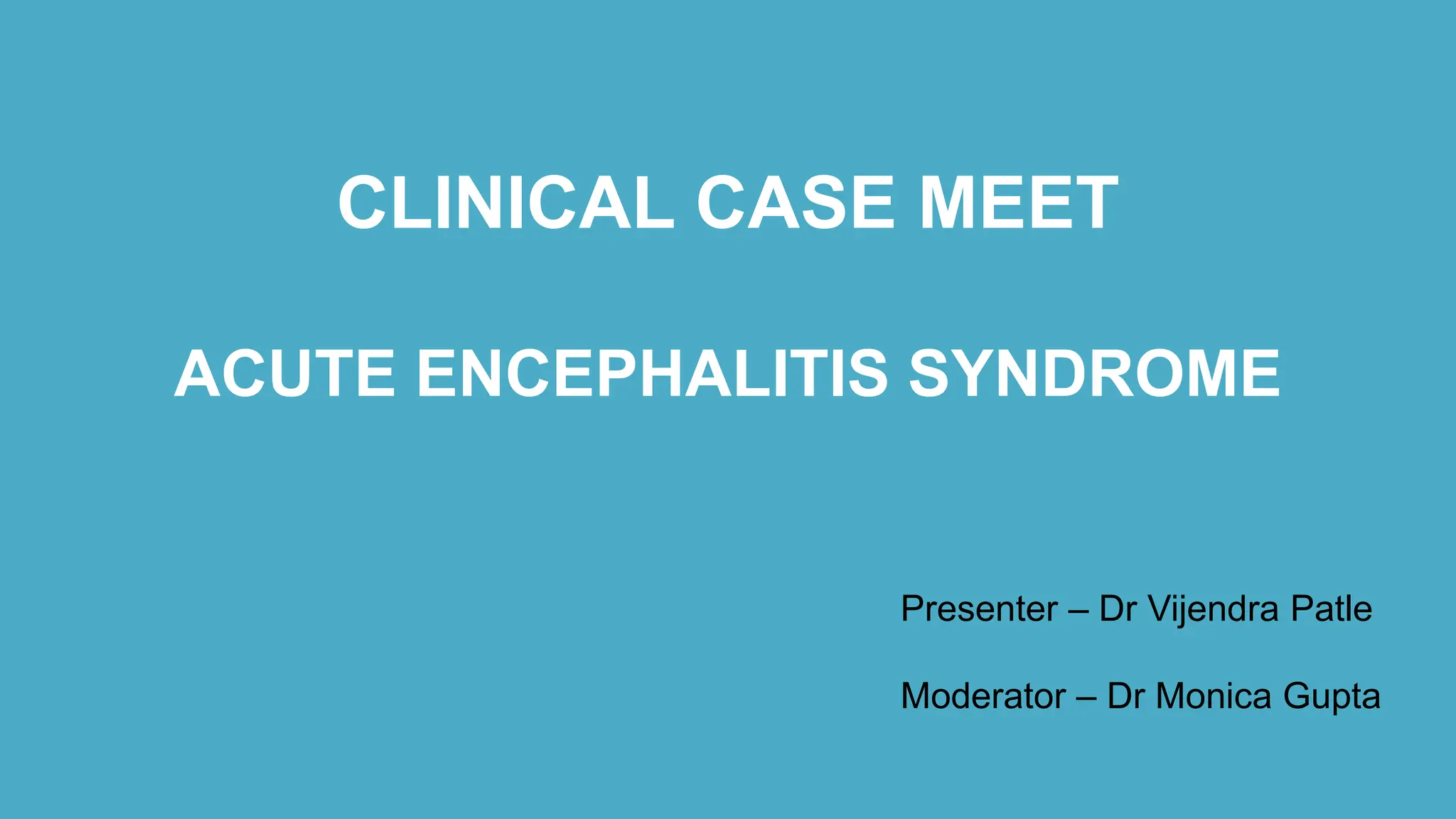 acute encephalitis syndrome | PPTX