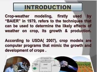 CROP WEATHER MODELING | PPTX