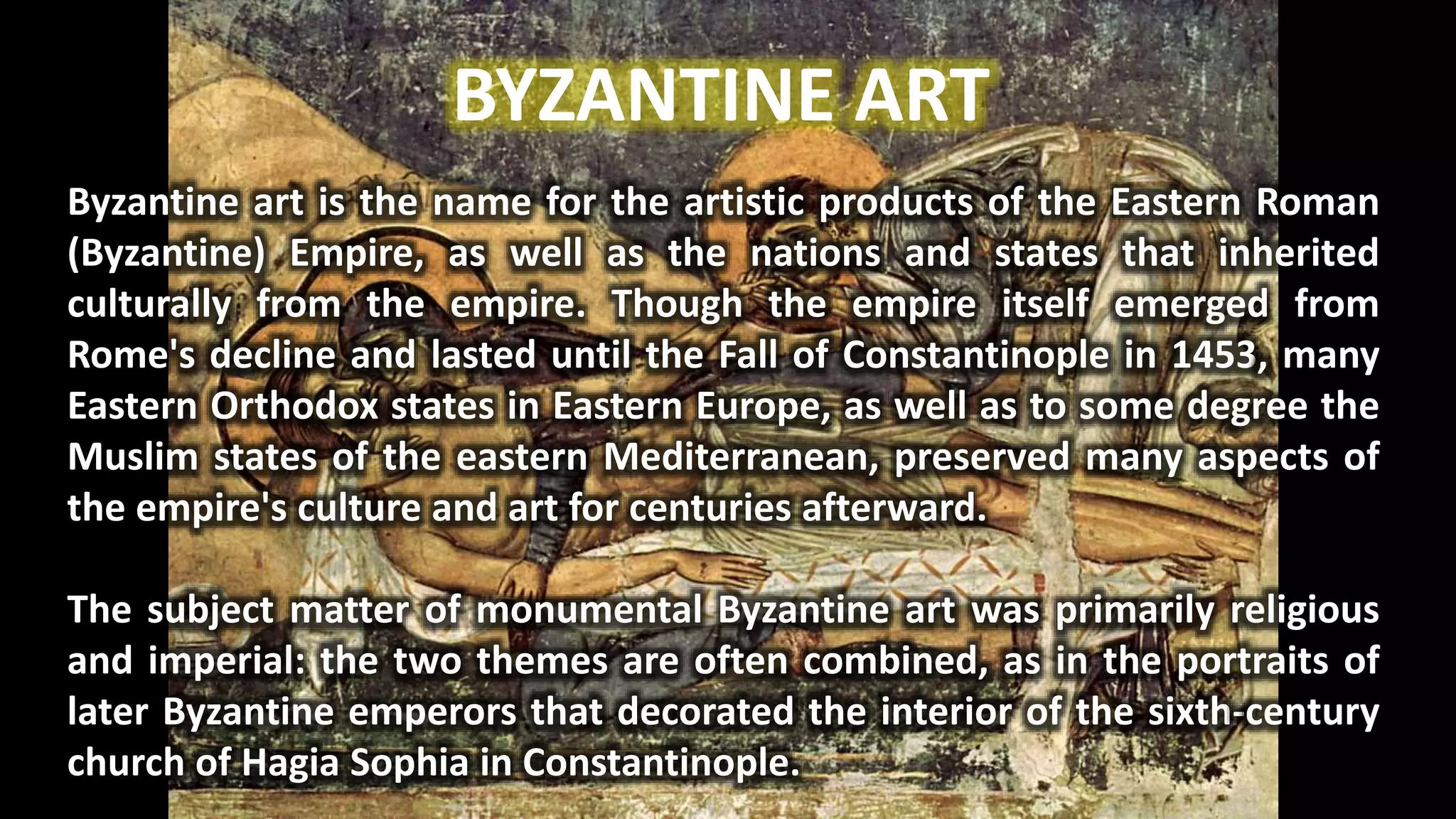 Art 9 - Byzantine, Romanesque, and Gothic Art | PPTX