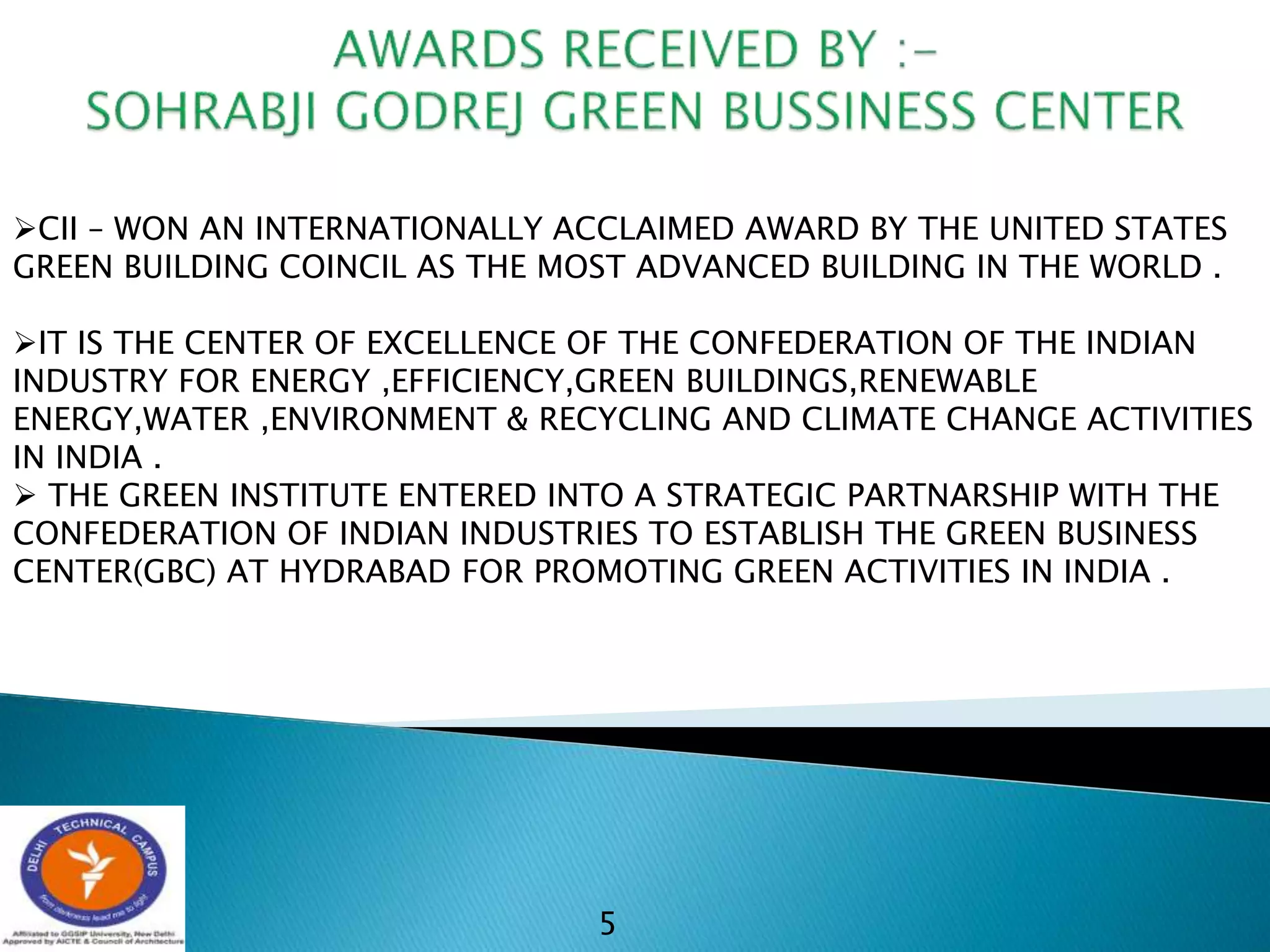 CII- SOHRABJI GODREJ GREEN BUSINESS CENTER CASE STUDY PPT | PPSX