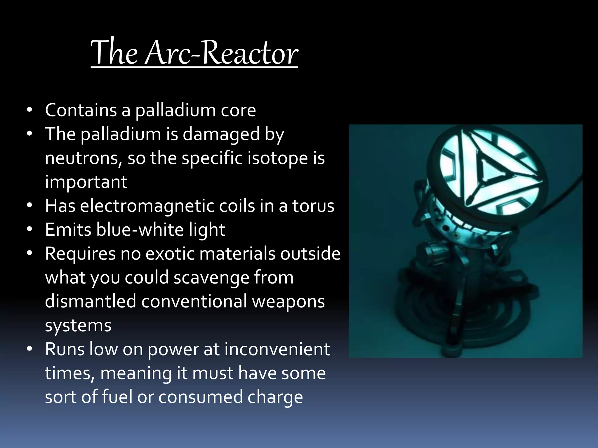 Vk arc reactor | PPTX