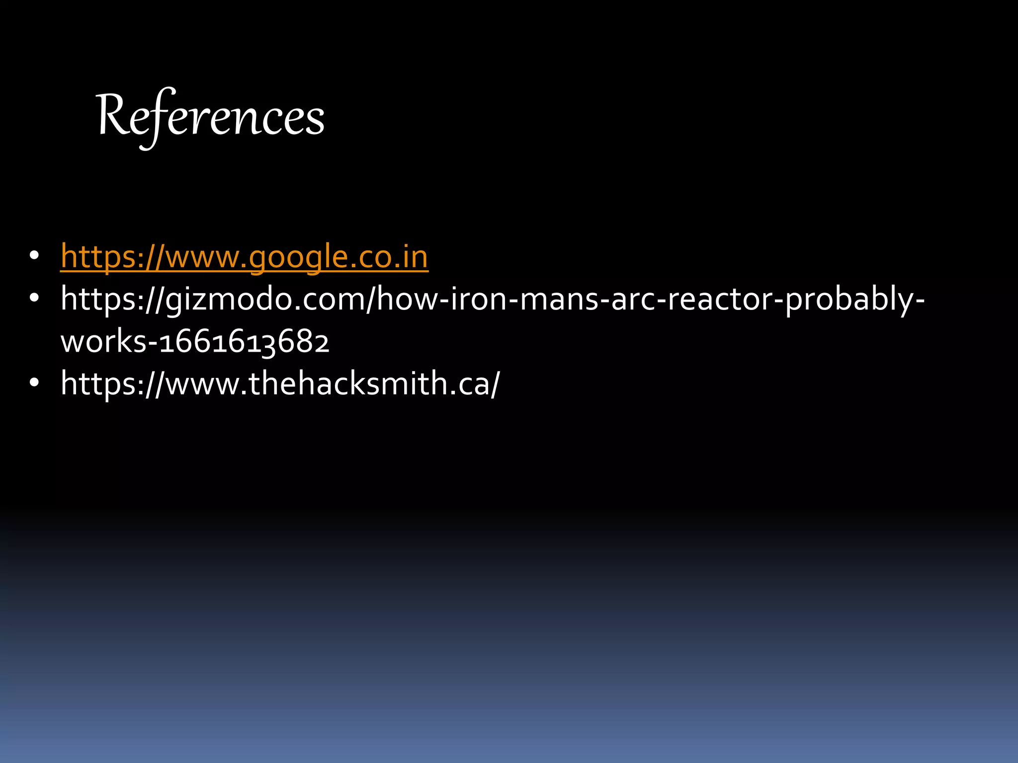 Vk arc reactor | PPTX