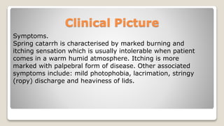 VKC by HARSHIT VERMA.pptx conjunctivitis | PPTX