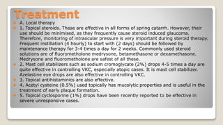 VKC by HARSHIT VERMA.pptx conjunctivitis | PPTX