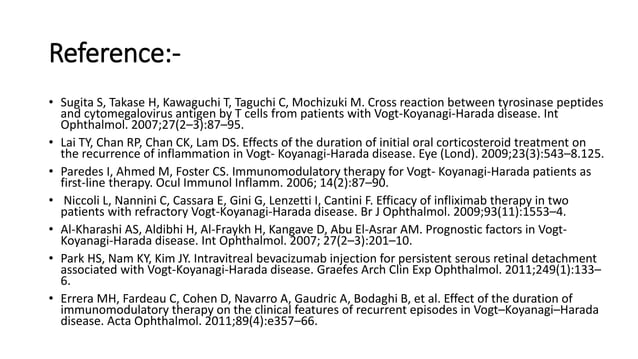 Vogt-Koyanagi-Harada (VKH) syndrome | PPTX | Eye and Vision Conditions ...