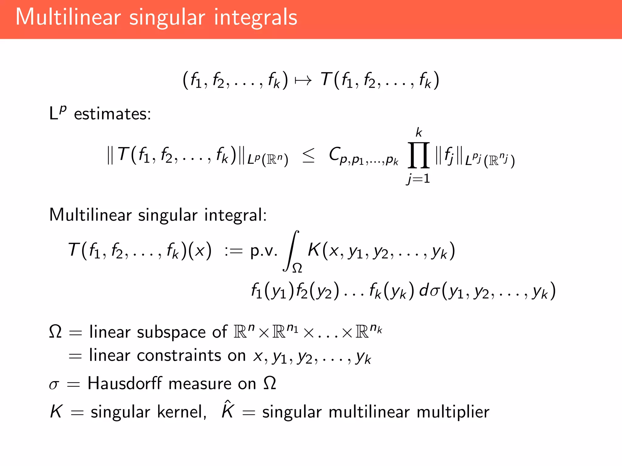 On Twisted Paraproducts and some other Multilinear Singular Integrals | PPT