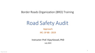 Road Safety Audit Approach as per IRC code | PPTX