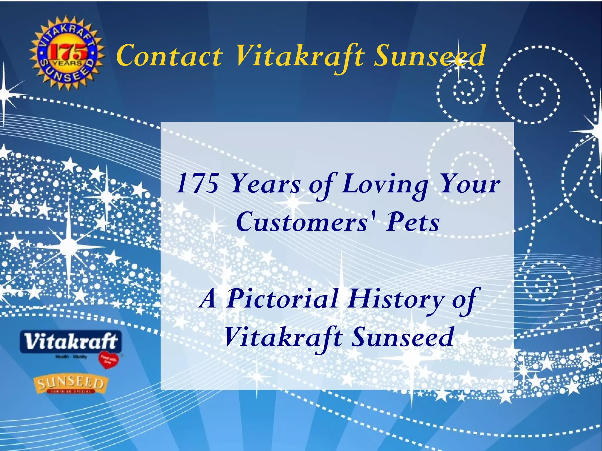 Vitakraft Sunseed History | PPT
