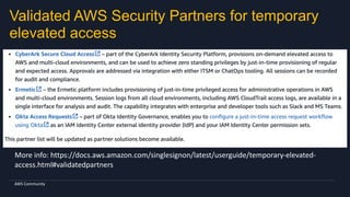 Increase Your Security Posture with Temporary Elevated Access and AWS IAM Identity Center | PPT