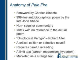 Vladimir Nabokov's Pale Fire and the Problem of Interface | PPTX