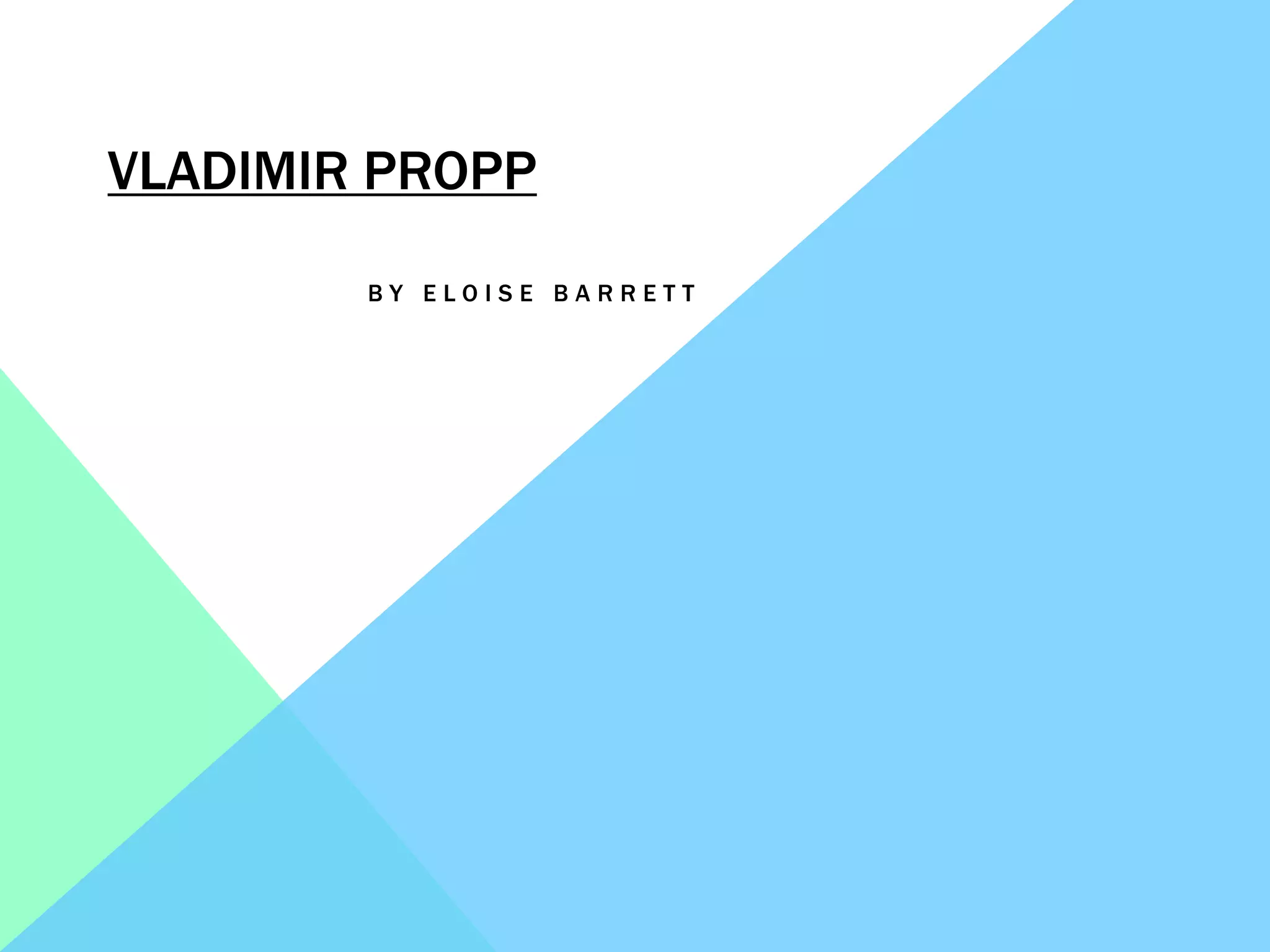 Vladimir Propp | PPTX