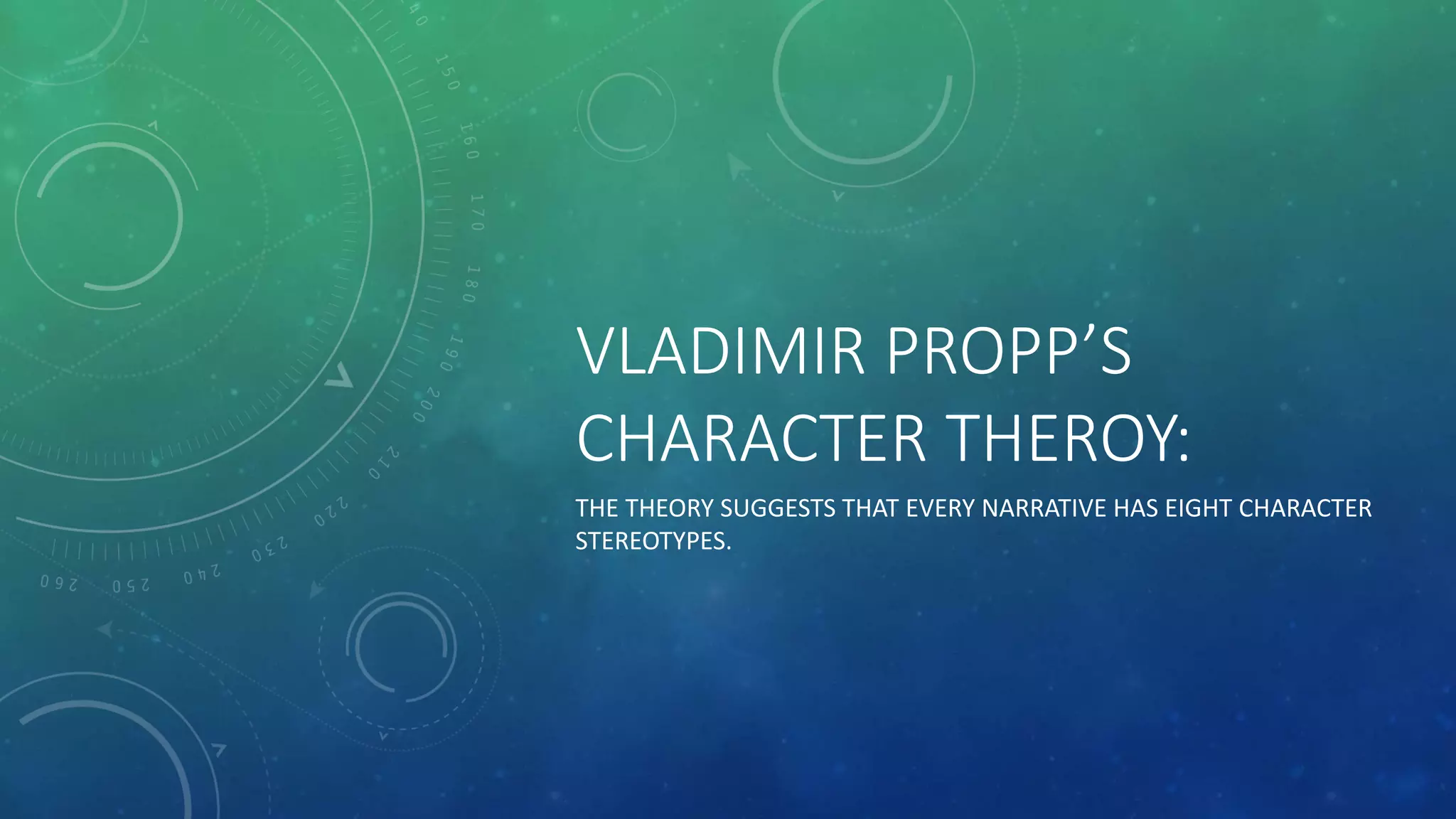 Vladimir propp’s character theroy | PPT
