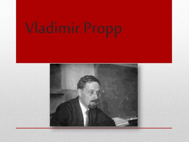 Vladmir Propp | PPT
