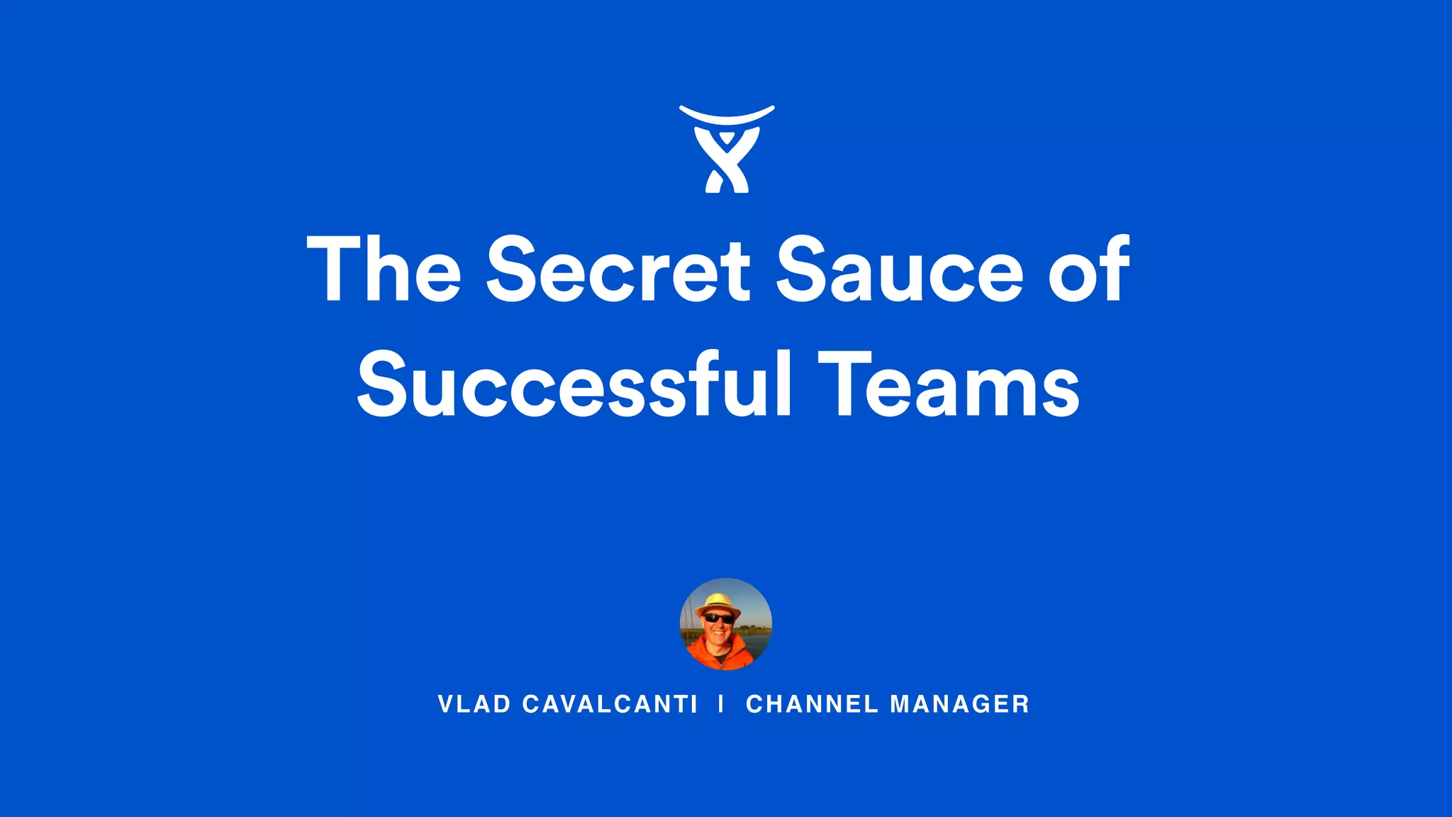 The Secret Sauce of Successful Teams - Xpand IT & Atlassian JAM Sessions 2017 | PPT