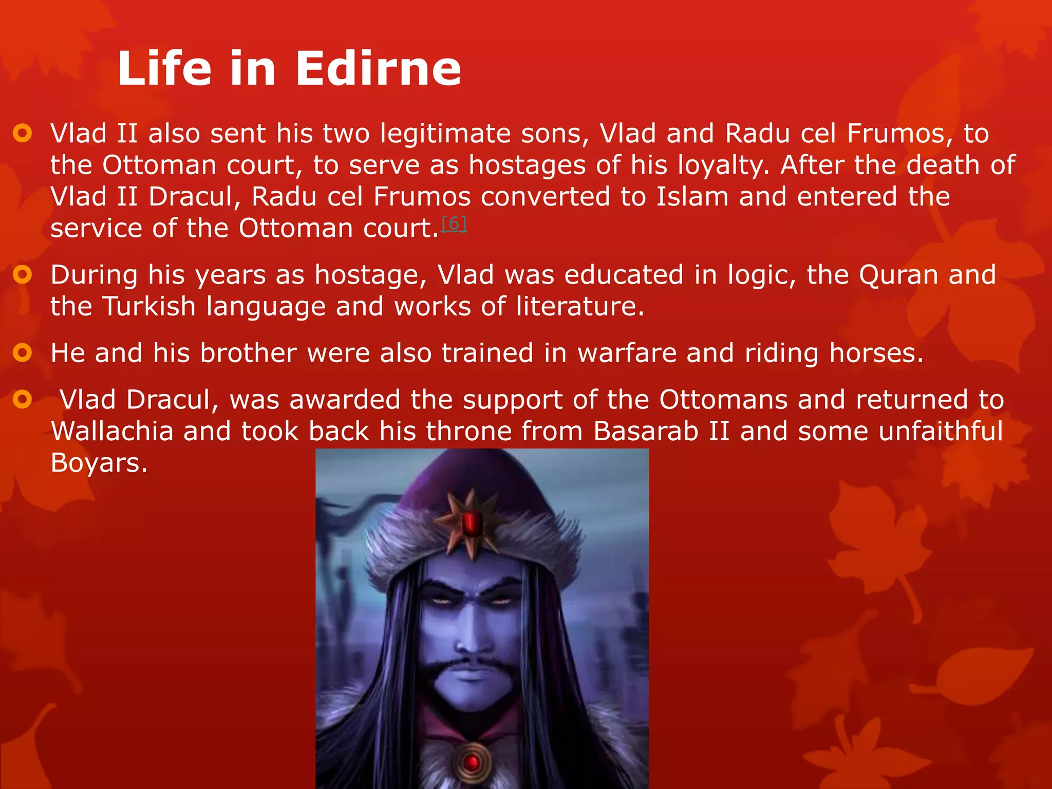 Vlad, the impaler | PPTX