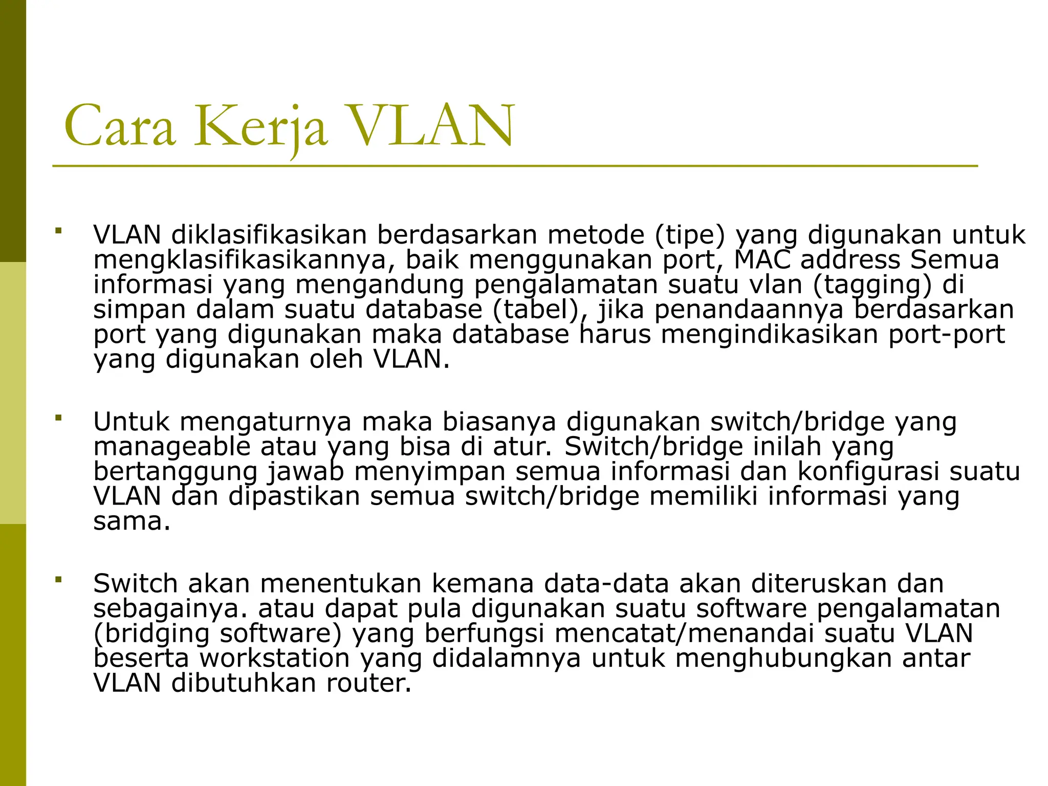 Penjelasan Virtual Local Area Network (VLAN) | PPT