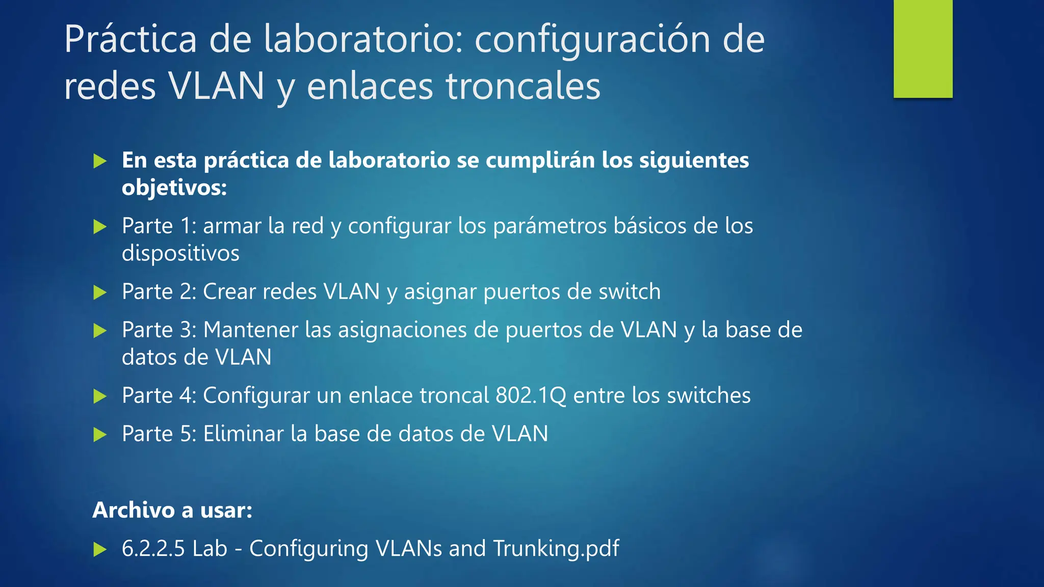 VLAN - Configuración de enlaces troncales y enrutamiento interVLAN.pptx