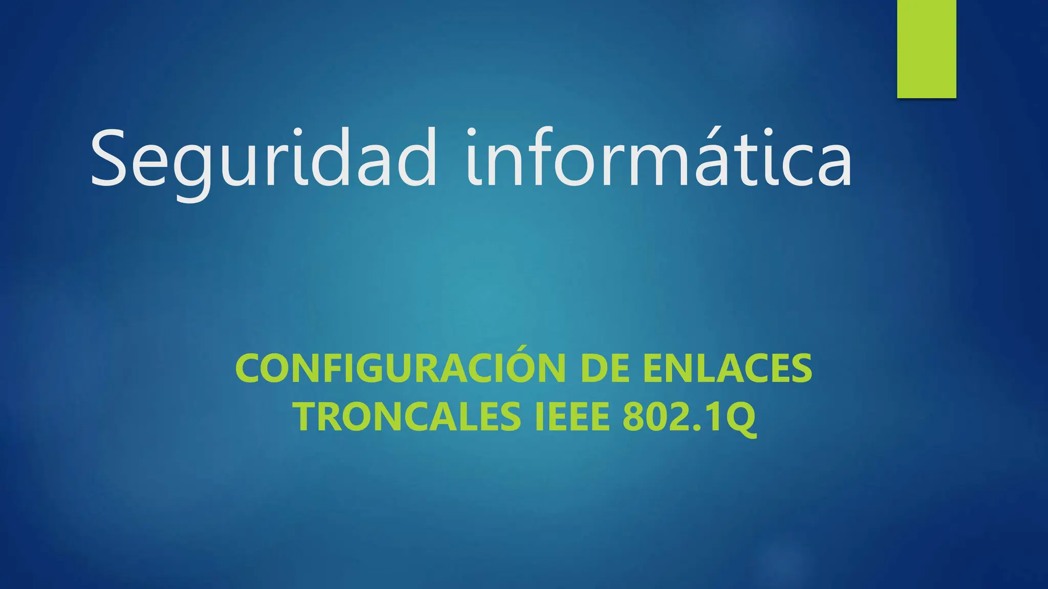 VLAN - Configuración de enlaces troncales y enrutamiento interVLAN.pptx