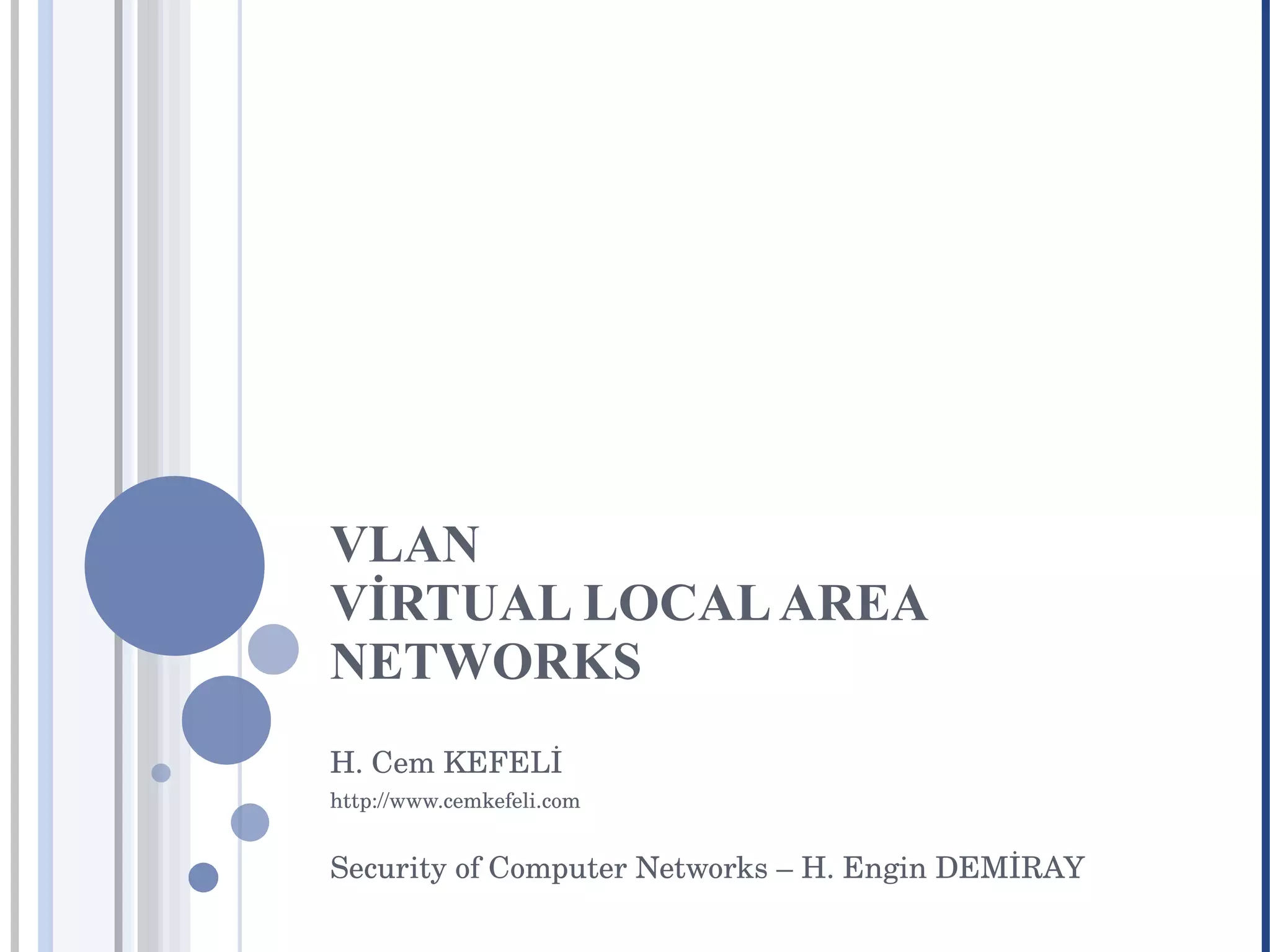VLAN - Virtual Local Area Network | PPS