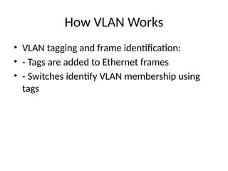 VLAN INTRODUCTION CONCEPT PPT. VIRTUAL LAN | PPTX