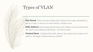 VirtuaL area network (VLAN) | PPT