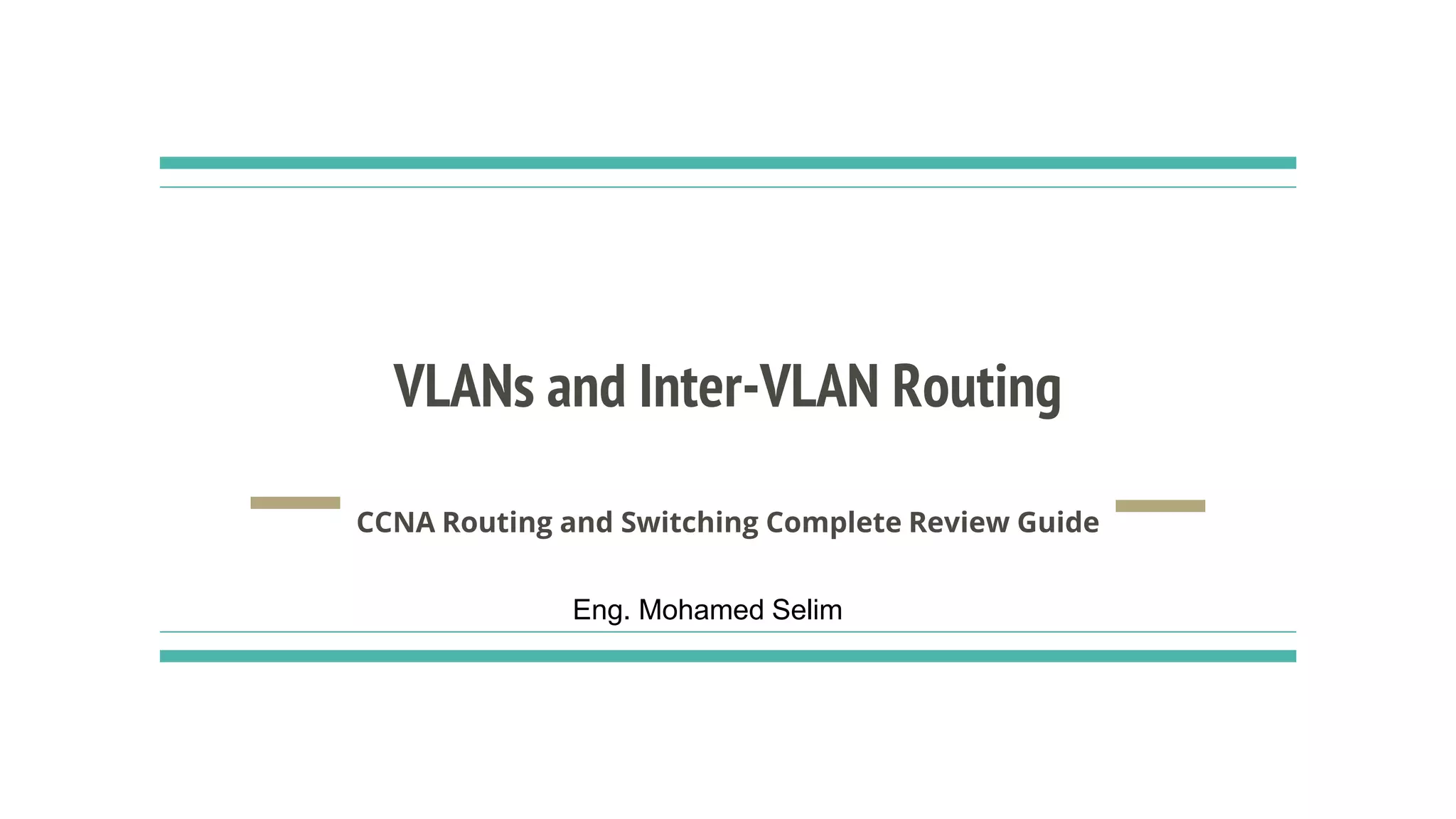 Vlans And Inter Vlan Routing Pptx Computer Networking Computing