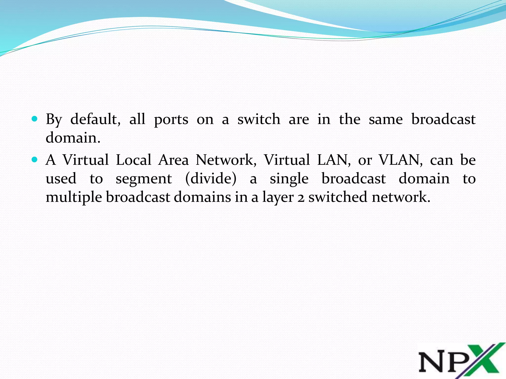 VLAN (Virtual Local Area Network) | PPT