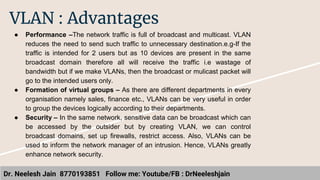 Introduction of VLAN and VSAN with its benefits, | PPTX