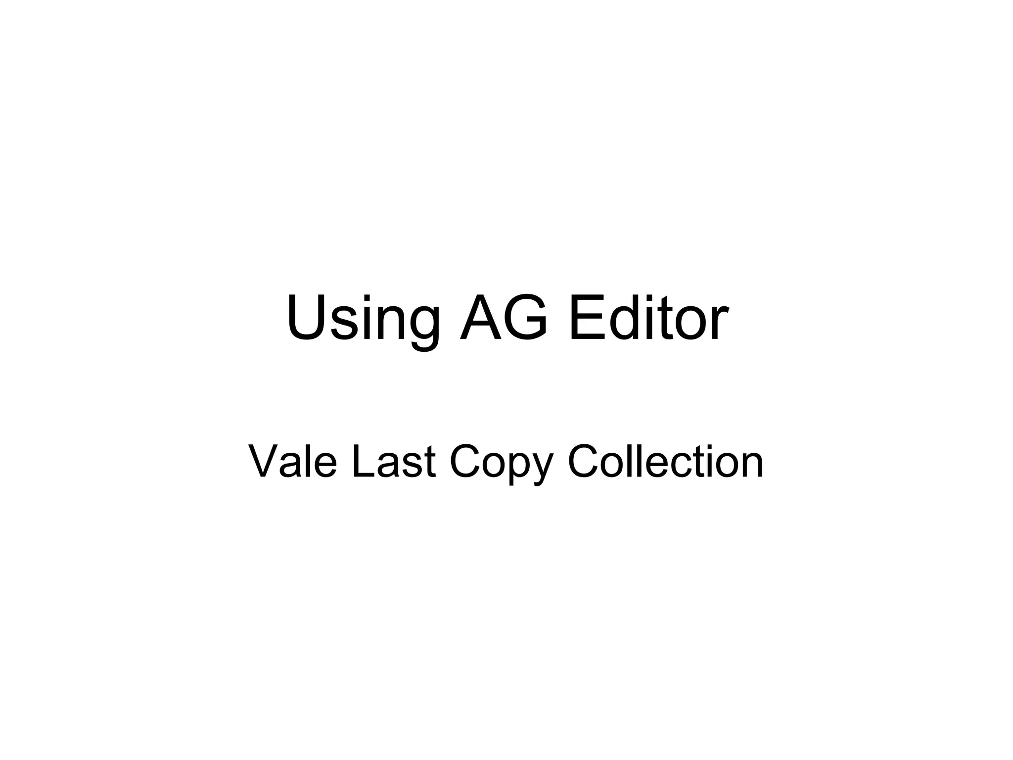 Vlcc Using Ag Editor | PPT