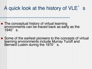Virtual Learning Environments | PPT