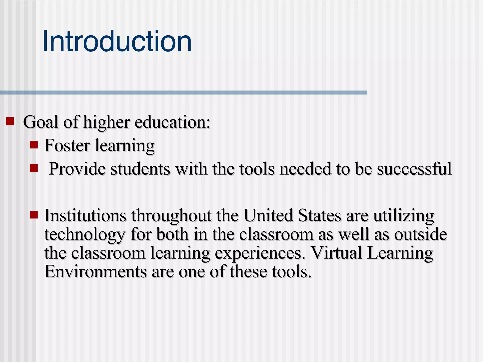 Virtual Learning Environments | PPT