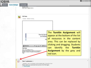VLE GSA - How to create a Turnitin submission | PPTX