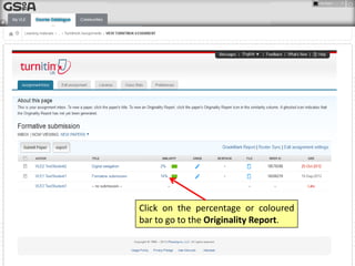 VLE GSA - How to interpret a Turnitin Originality Report | PPT