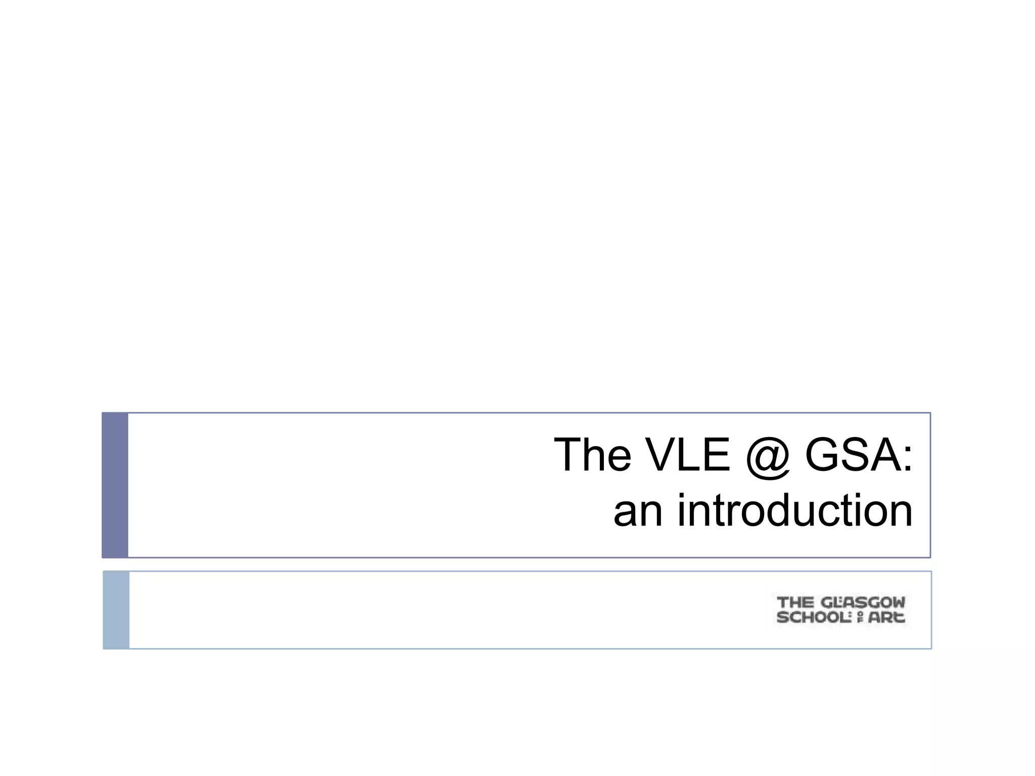 VLE intro | PPT