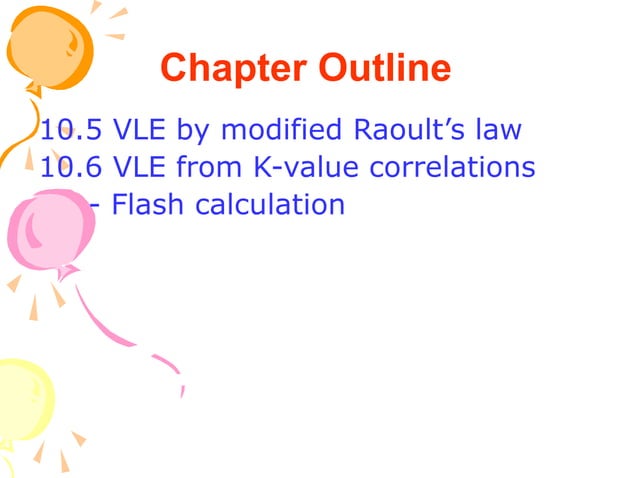 VLE Notes.ppt | Chemistry | Science