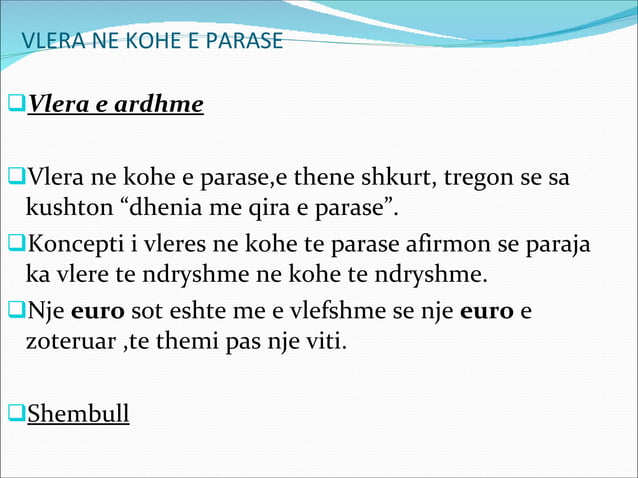 Vlera ne kohe e parase | PPT