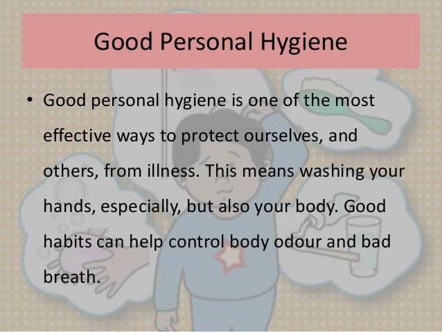 Personal hygiene Business Basics 101