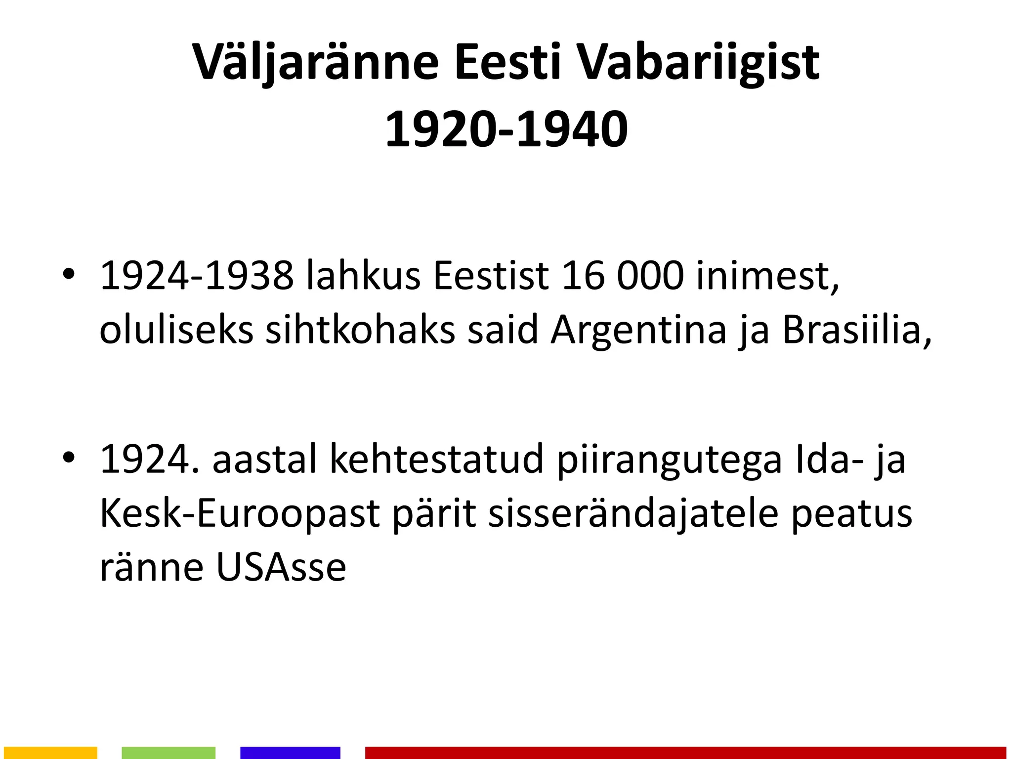 Väljarände ajaloost: Laura Kipper | PPTX