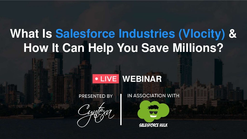 What is Vlocity (Salesforce Industries) How It Can Help You Save Millions? | PPT